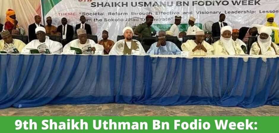 10th Sheikh Usman Dan Fodio Week 1445/2023 flags off in Sokoto — The ...